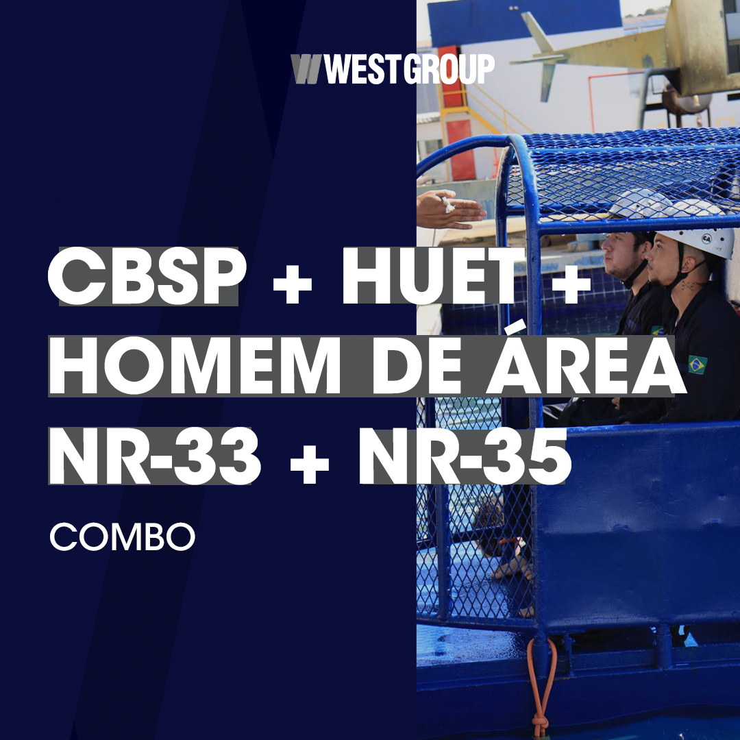 COMBO: CBSP + HUET + HOMEM DE ÁREA + NR-33 + NR-35 - West Group